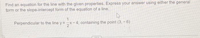 Solved Find an equation for the line with the given | Chegg.com