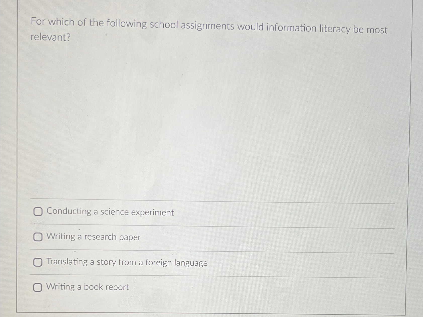 Solved For which of the following school assignments would | Chegg.com