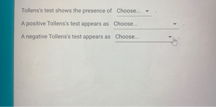 Solved Tollens's test shows the presence of Choose... A | Chegg.com