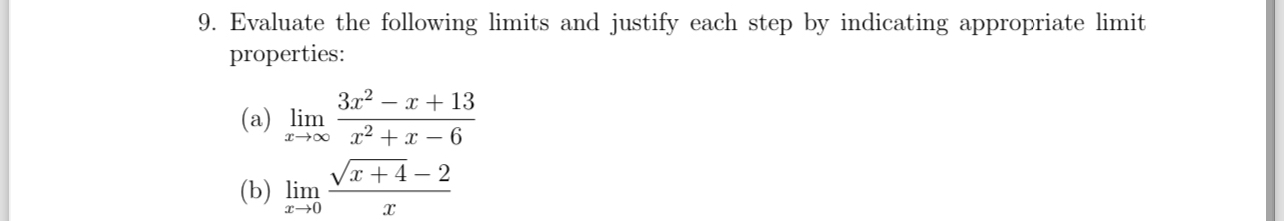 Solved Evaluate the following limits and justify each step | Chegg.com