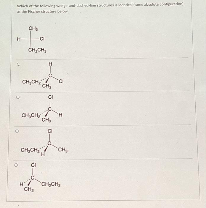 Solved Which of the following wedge-and-dashed-line | Chegg.com