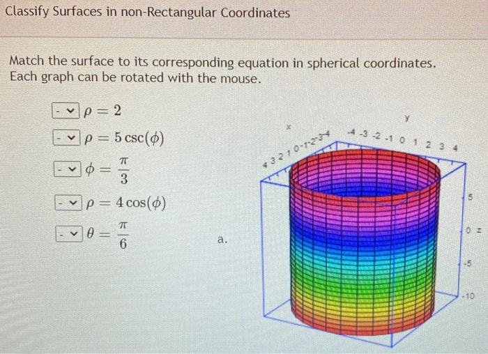 Solved Classify Surfaces in non-Rectangular Coordinates | Chegg.com