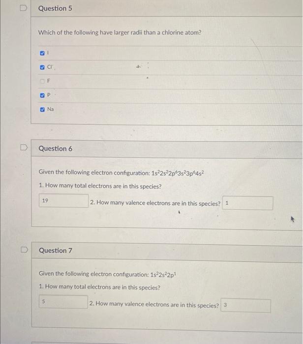 Solved Which of the following have larger radii than a | Chegg.com