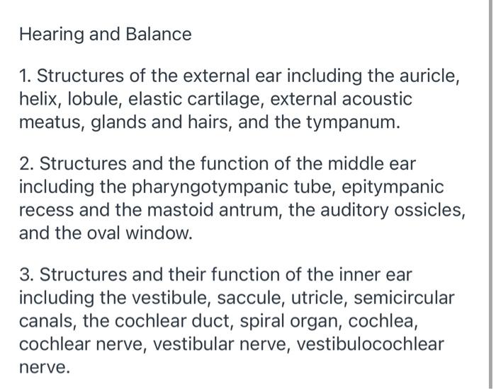 Solved Hearing and Balance 1. Structures of the external ear | Chegg.com