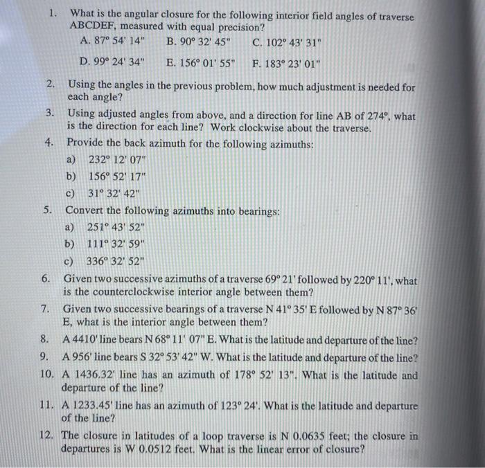 Solved 1. What is the angular closure for the following | Chegg.com