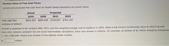 Solved Horizon Value of Free Cash Flows Current and | Chegg.com