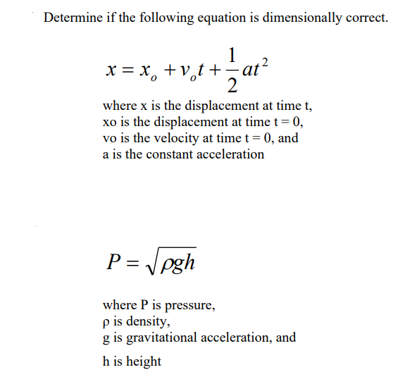 Solved Determine if the following equation is dimensionally | Chegg.com