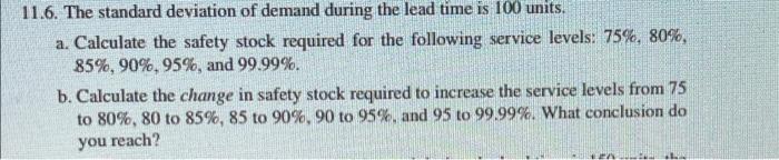 Solved 11.6. The standard deviation of demand during the | Chegg.com