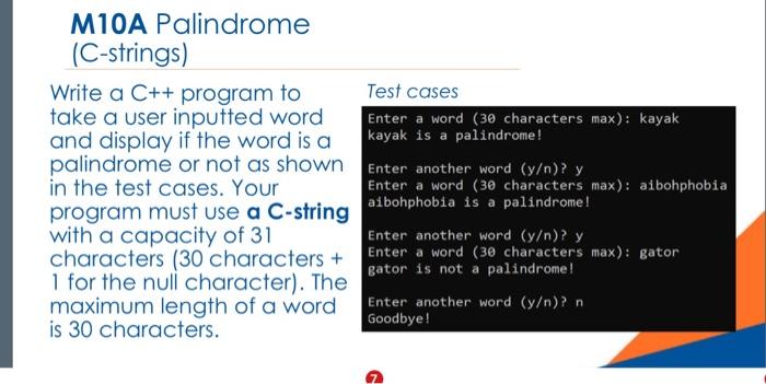 Solved M10A Palindrome (C-strings) Write a C++ program to | Chegg.com