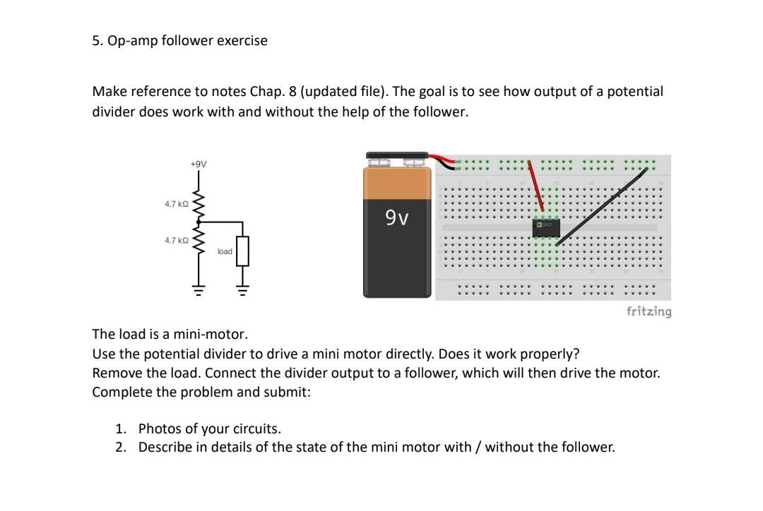 Solved 5. Op-amp follower exercise Make reference to notes | Chegg.com