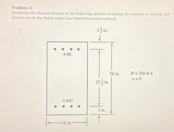 Solved Problem 3) Determine the flexural stresses in the | Chegg.com