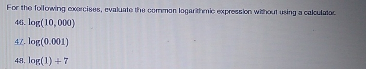Solved For the following exercises, evaluate the common | Chegg.com