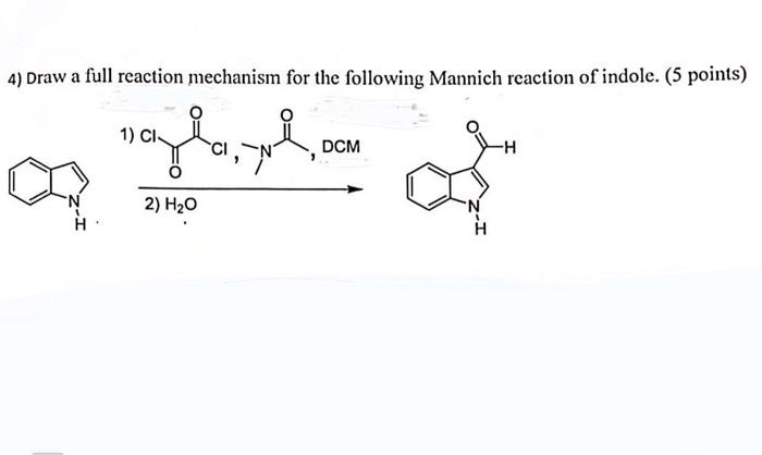 Solved 4) Draw a full reaction mechanism for the following | Chegg.com
