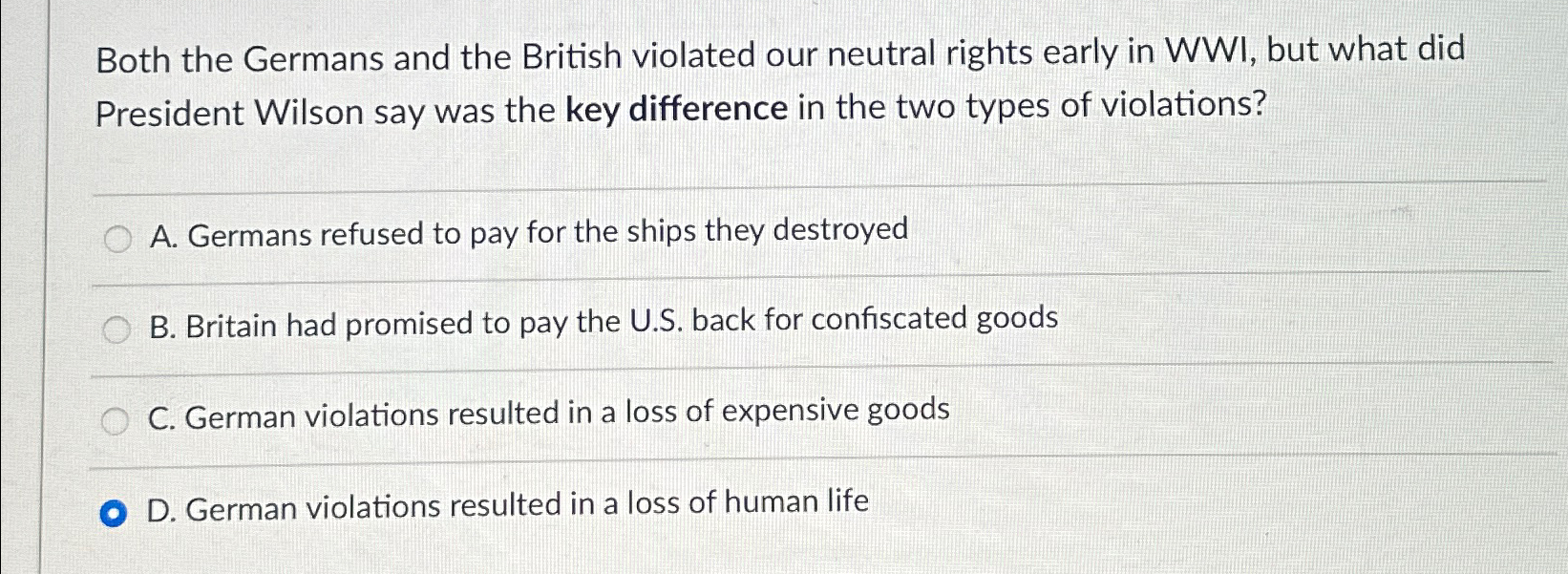 Solved Both the Germans and the British violated our neutral | Chegg.com