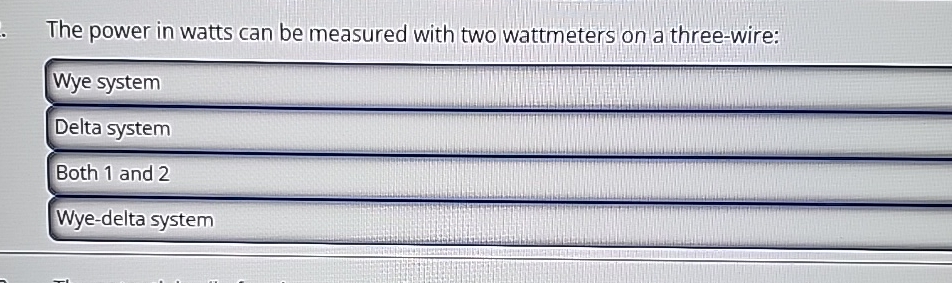 Solved The power in watts can be measured with two | Chegg.com