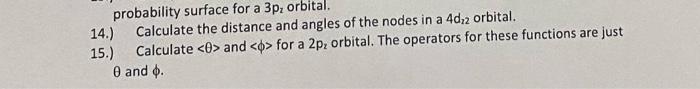Solved probability surface for a 3p2 orbital. 14.) Calculate | Chegg.com