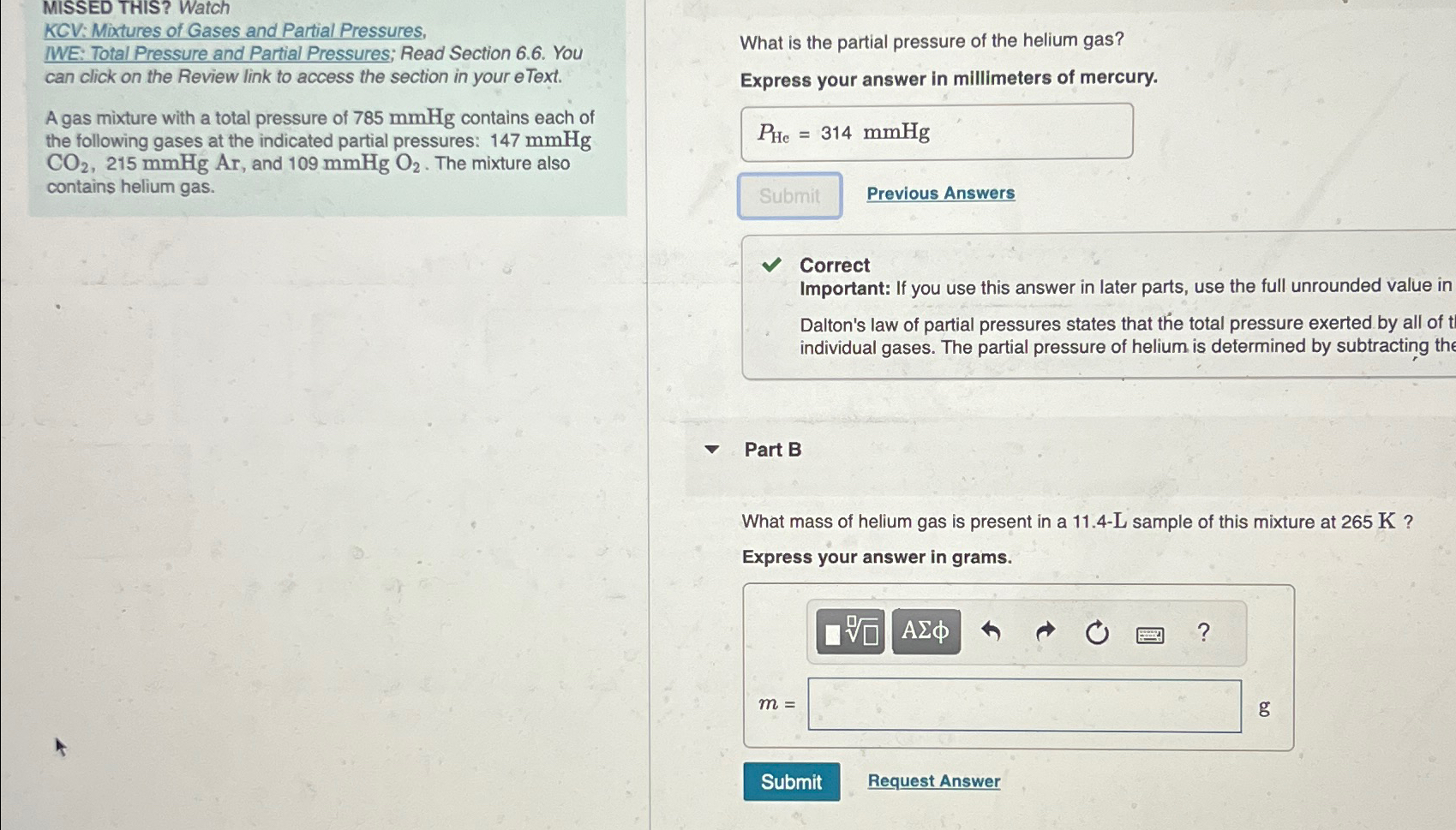 Part BWhat mass of helium gas is present in a 11.4-L | Chegg.com