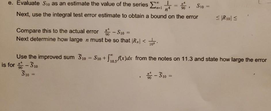 Solved Use the integral test error estimate to obtain a | Chegg.com