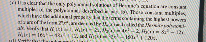 (C) It is clear that the only polynomial solutions of | Chegg.com