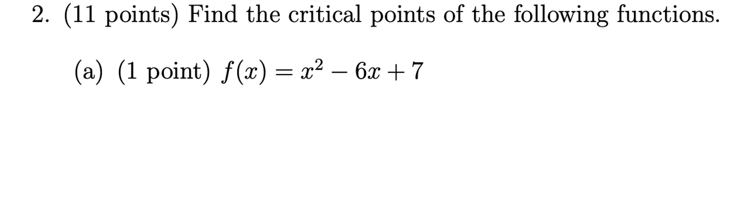 Solved (11 ﻿points) ﻿Find the critical points of the | Chegg.com