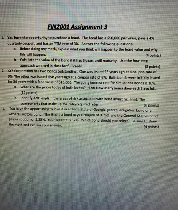 Solved FIN2001 Assignment 3 1. You have the opportunity to | Chegg.com