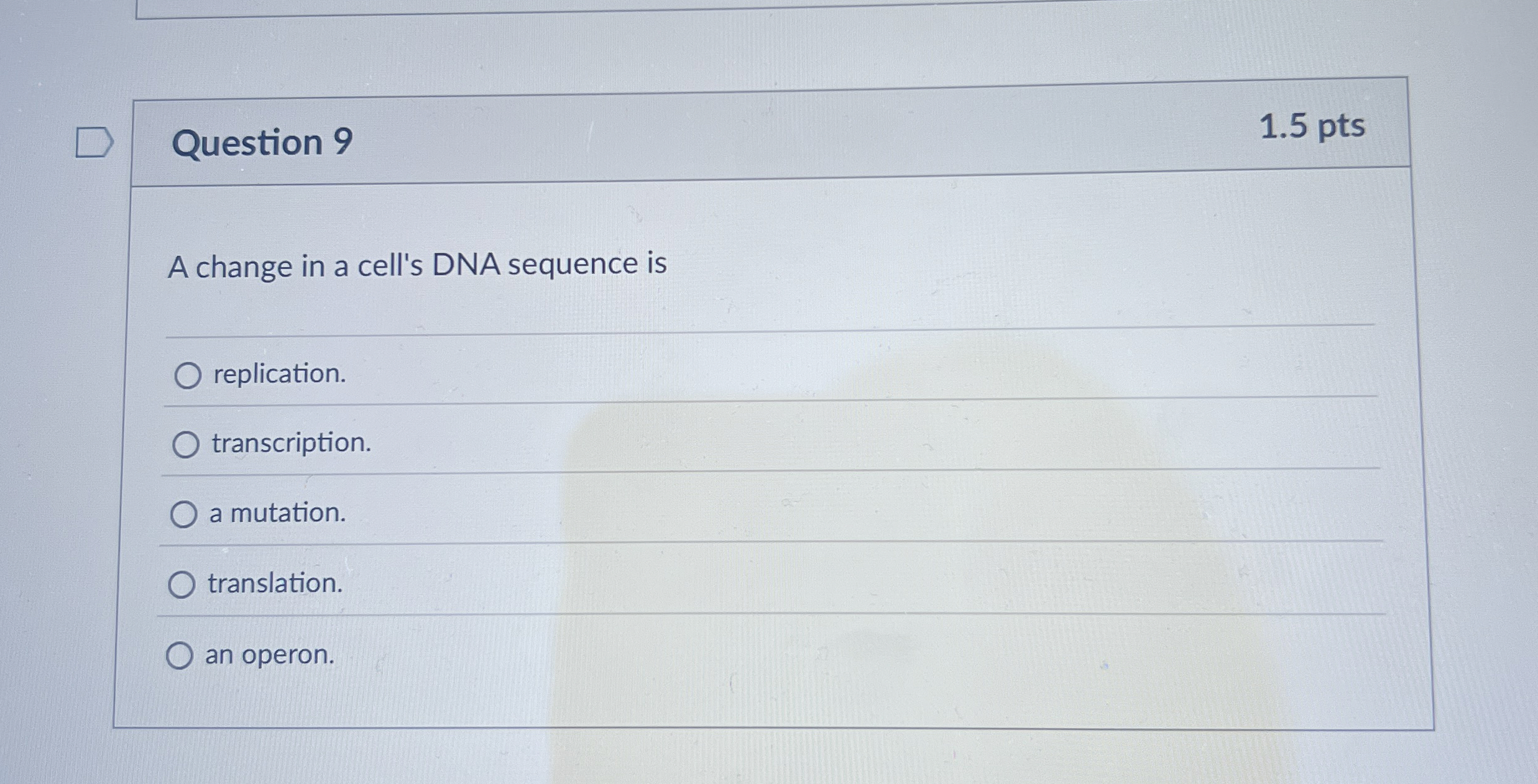 Solved Question 91.5 ﻿ptsA change in a cell's DNA sequence | Chegg.com