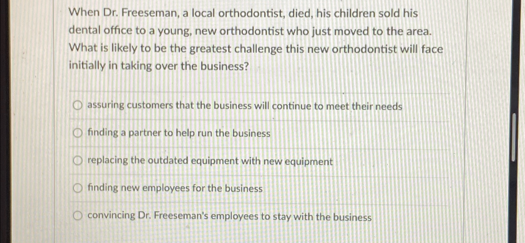 Solved When Dr. ﻿Freeseman, a local orthodontist, died, his | Chegg.com