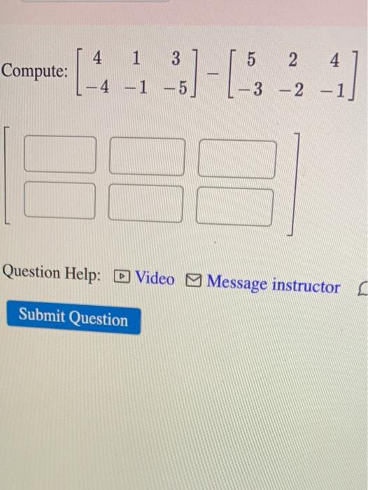 Solved 4 1 1 2 Compute: 28] - [.. 4] -4 -1 - - 3 - 2 -1 | Chegg.com