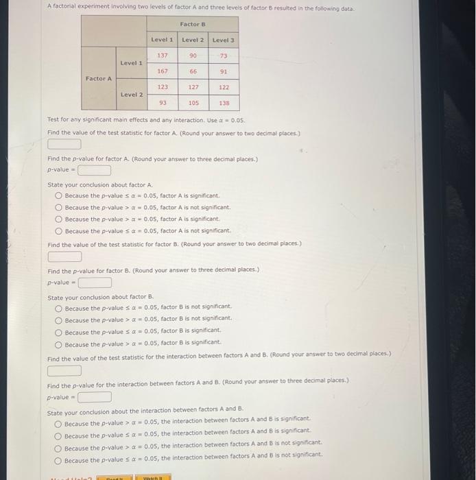Solved A factorial experiment involving two levels of factor | Chegg.com