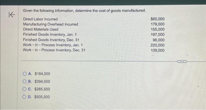Solved Given the following information, determine the cost | Chegg.com