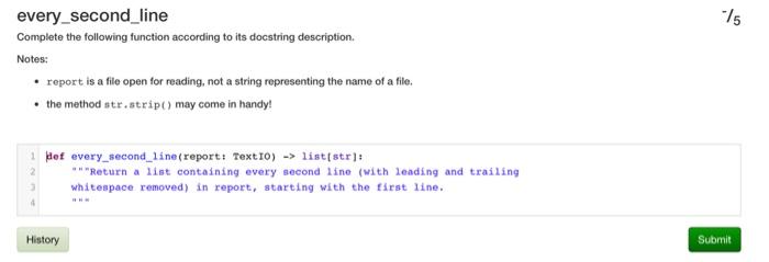Solved every_second_line Complete the following function | Chegg.com