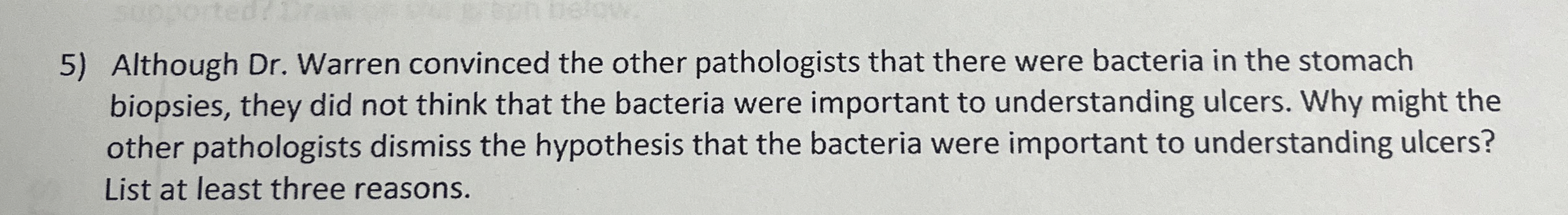 Solved Although Dr. ﻿Warren convinced the other pathologists | Chegg.com