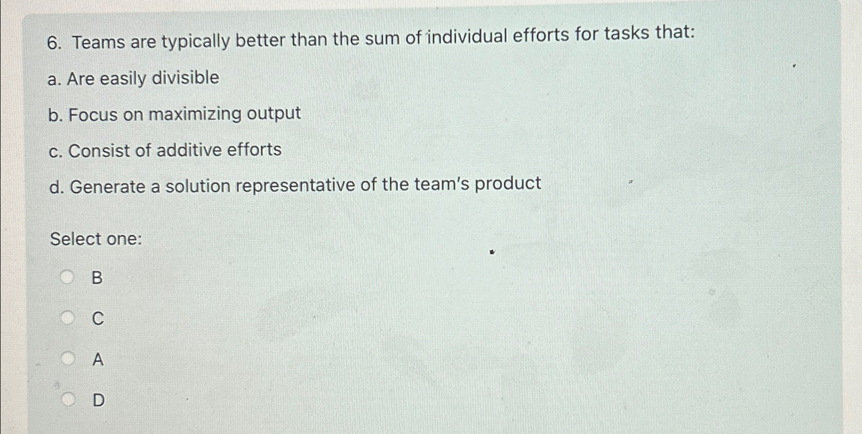 Solved Teams are typically better than the sum of individual | Chegg.com