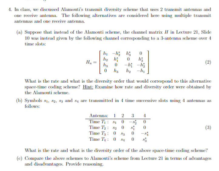 Solved In class, we discussed Alamouti's transmit diversity | Chegg.com