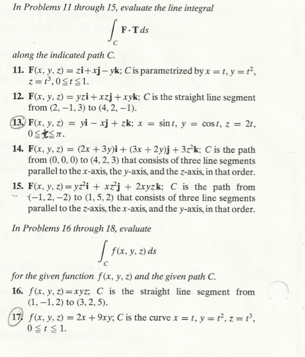 Solved In Problems 11 through 15, evaluate the line integral | Chegg.com