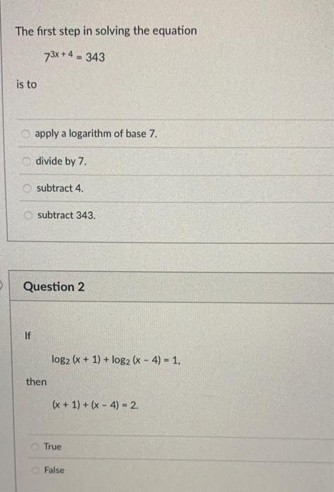 Solved The first step in solving the equation 73x + 4 = 343 | Chegg.com