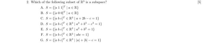 Solved Which of the following subset of R3 is a subspace? A. | Chegg.com