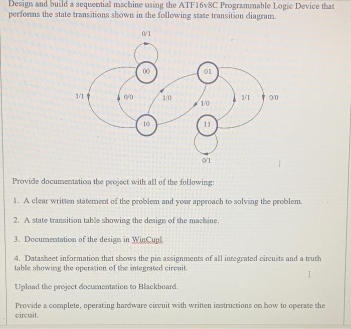 Solved Design and build a sequential machine usinh the | Chegg.com
