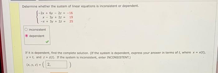 Solved Determine whether the system of linear equations is | Chegg.com