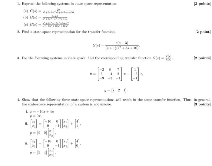 Solved 1. Express the following systems in state space | Chegg.com