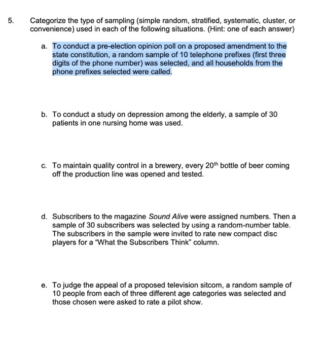 Solved 5. Categorize the type of sampling (simple random, | Chegg.com