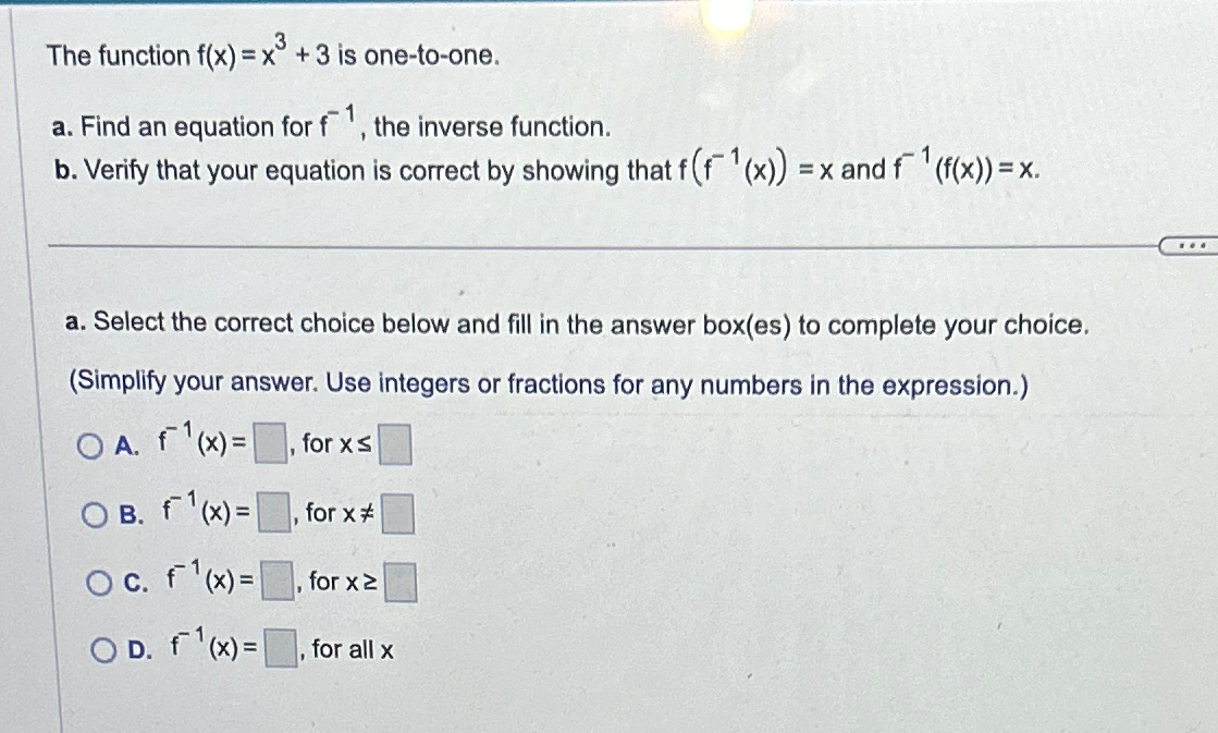 Solved The Function F X X3 3 ﻿is One To One A ﻿find An