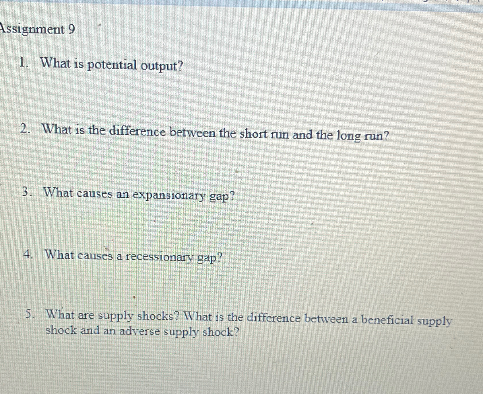 Solved Assignment 9What is potential output?What is the | Chegg.com Solved Assignment 9What is potential output?What is the | Chegg.com