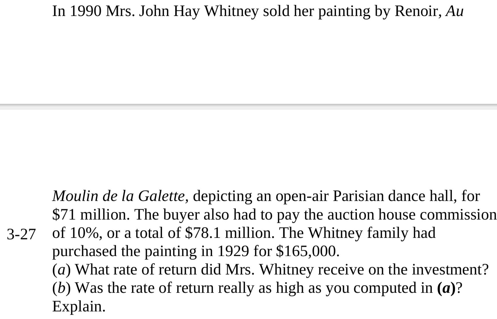 Solved In 1990 ﻿Mrs. ﻿John Hay Whitney sold her painting by | Chegg.com