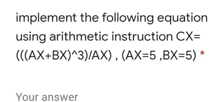 Solved implement the following equation using arithmetic | Chegg.com
