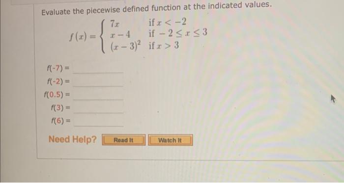 Solved Evaluate the piecewise defined function at the | Chegg.com
