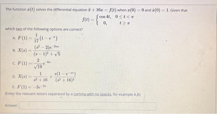 Solved The function x(t) solves the differential equation | Chegg.com