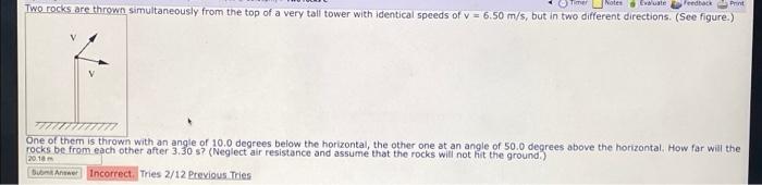 Solved Two rocks are thrown simultaneously from the top of a | Chegg.com
