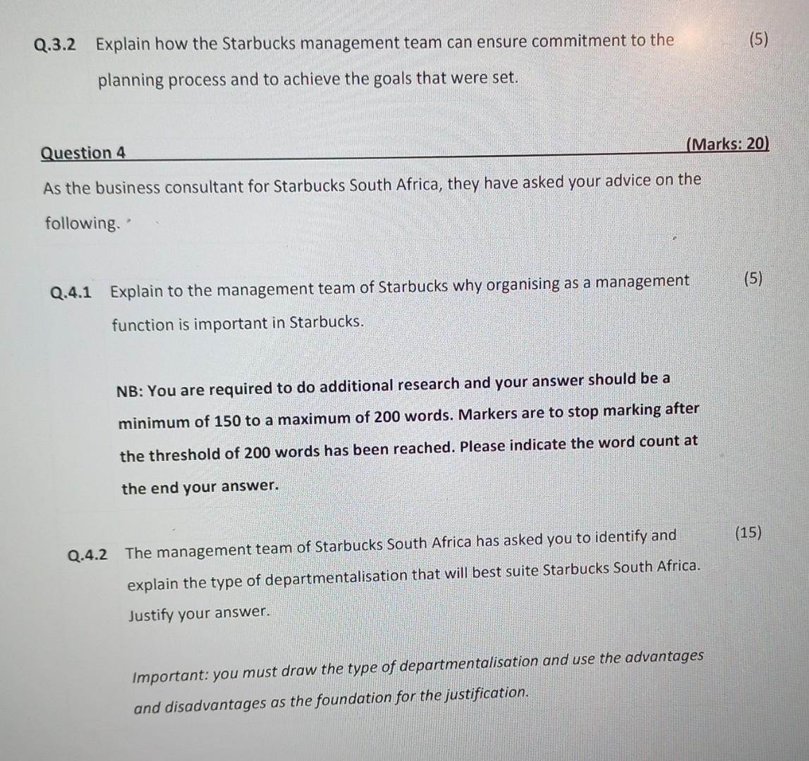 Solved Q.3.2 Explain how the Starbucks management team can | Chegg.com