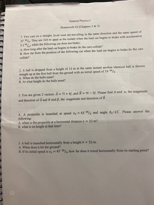 Solved General Physics I Homework #2 (Chapters 2 & 3) 1. Two | Chegg.com